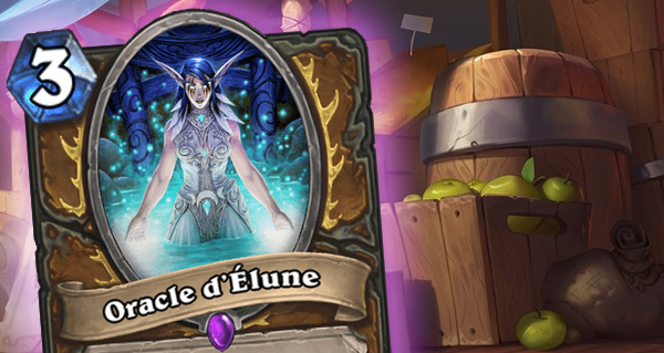 Oracle d'Élune : Nouveau serviteur d'Unis à Hurlevent - Hearthstone ...